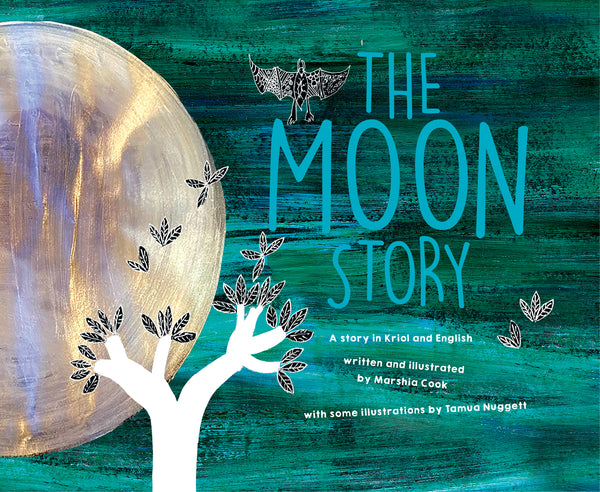 The Moon Story – Indigenous Literacy Foundation